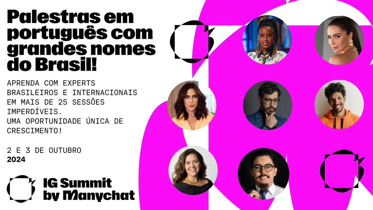 Manychat reúne criadores de conteúdo no Instagram Summit ‘24 - Live MKT ...